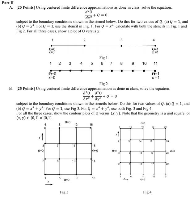 Part II A. [25 Points Using centered finite | Chegg.com