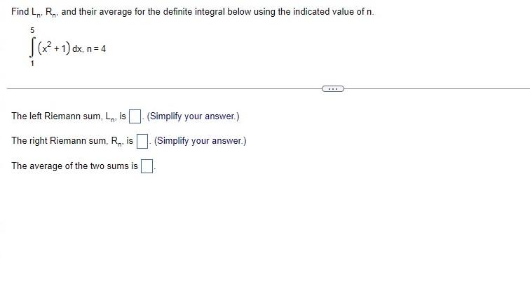 Solved Find L., R. and their average for the definite | Chegg.com