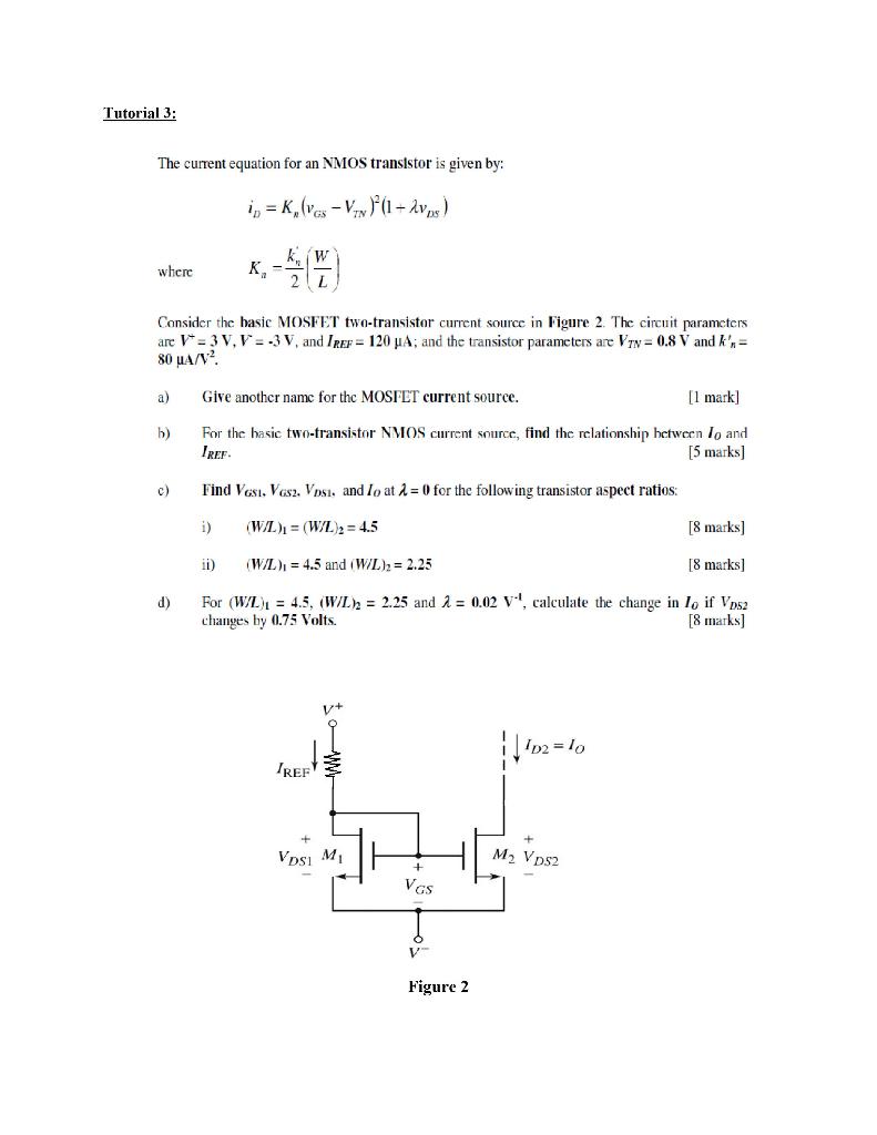 Solved Tutorial 3: The current equation for an NMOS | Chegg.com