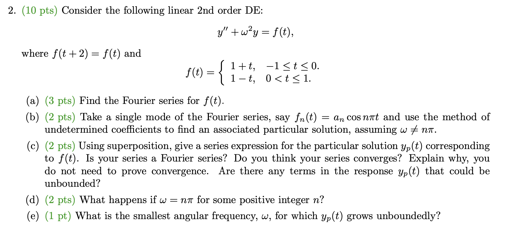 Solved 2. (10 pts) Consider the following linear 2 nd order | Chegg.com