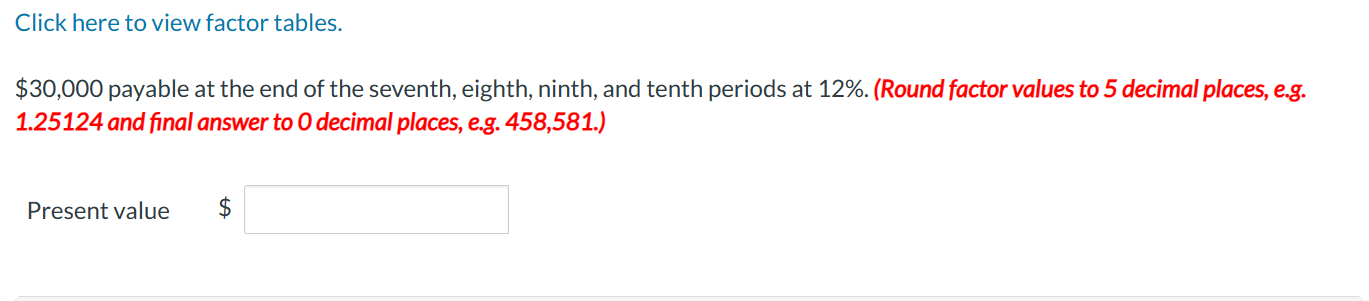 Solved Using the appropriate interest table, compute the | Chegg.com