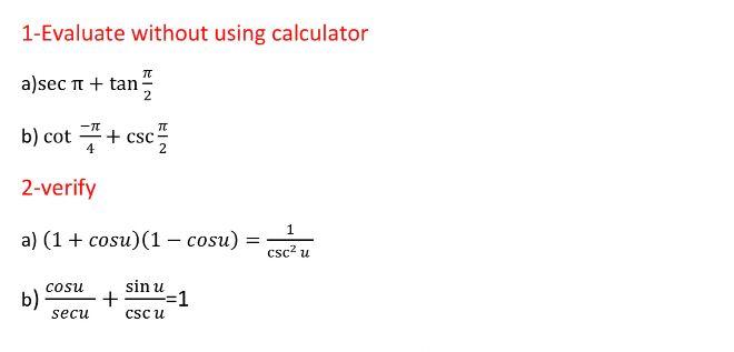 Solved 1-Evaluate without using calculator a)sec u + tan 1플 | Chegg.com