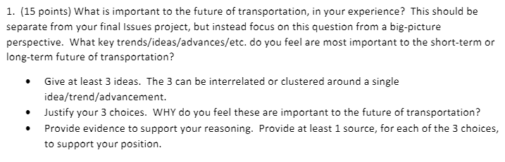 Solved 1. (15 points) What is important to the future of | Chegg.com