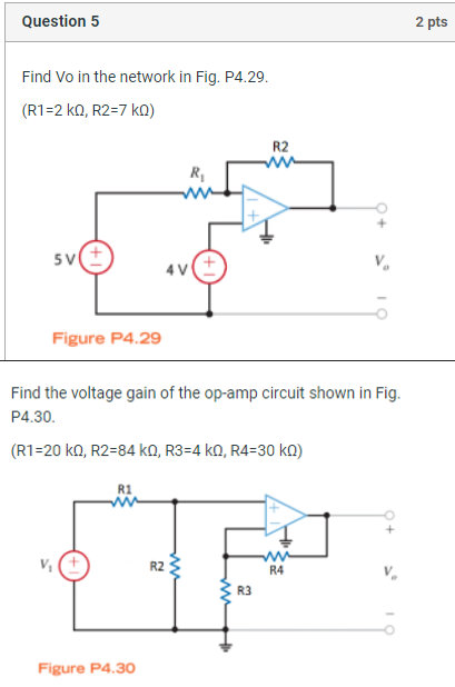 Solved Question 5 Find Vo in the network in Fig. P4.29. | Chegg.com