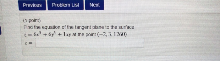 Solved Previous Problem ListNext (1 point) Find the equation | Chegg.com