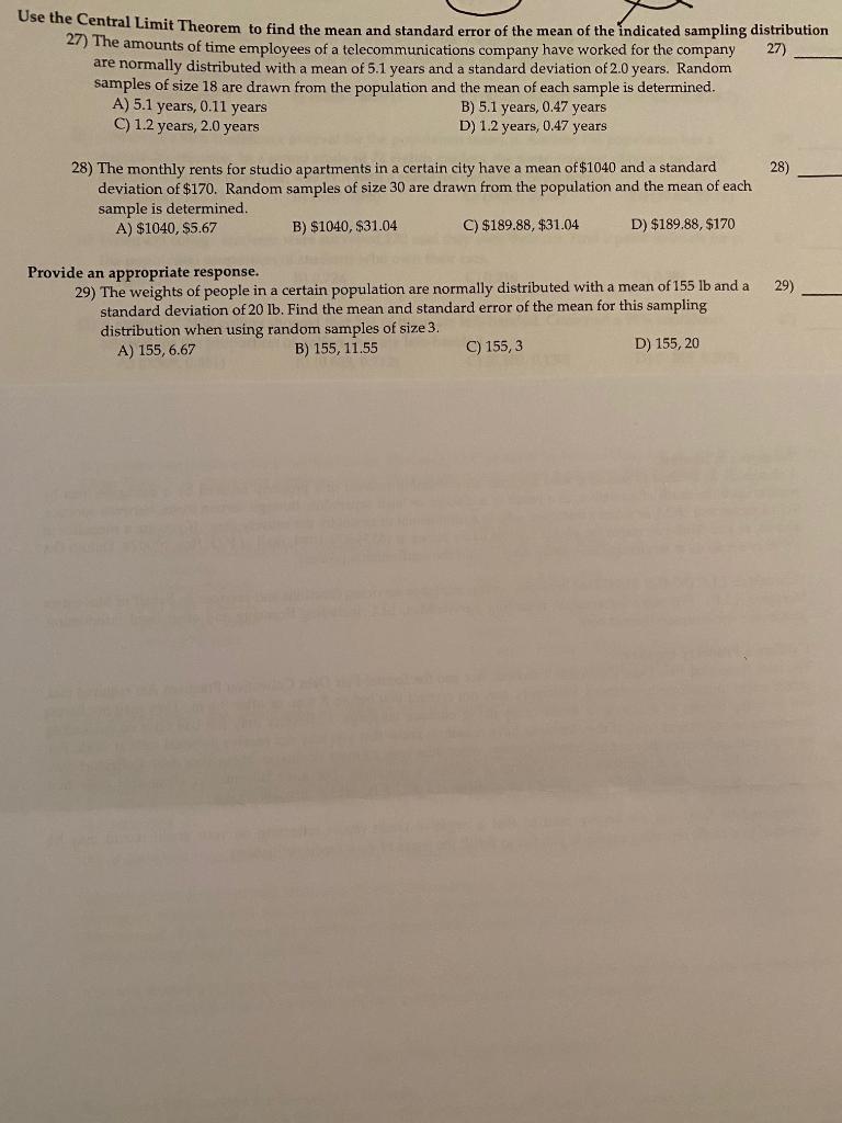 Solved Use the Central Limit Theorem to find the mean and | Chegg.com