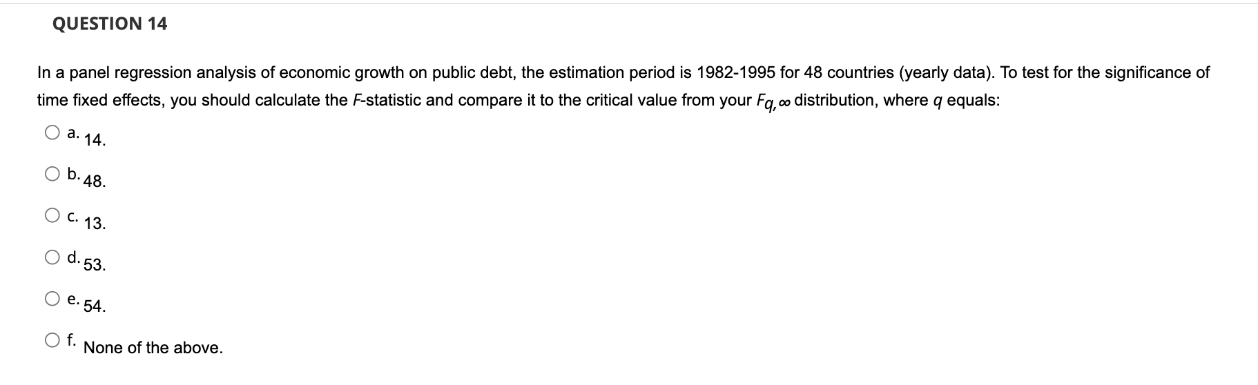Solved In a panel regression analysis of economic growth on | Chegg.com