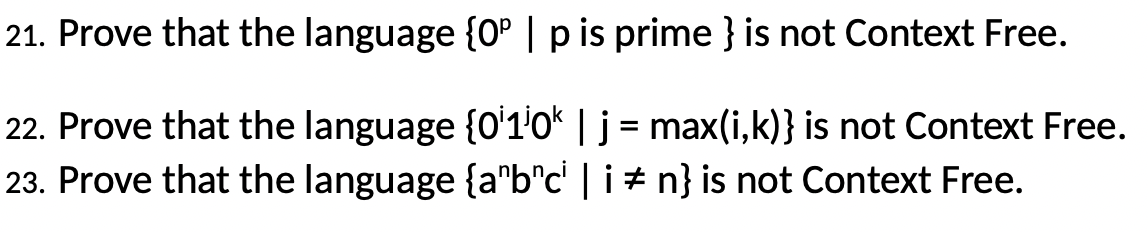 Solved 21. Prove that the language {0p∣p is prime } is not | Chegg.com
