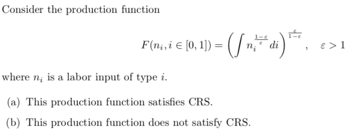 Solved Consider the production function | 1- 1- F(ni, i E | Chegg.com