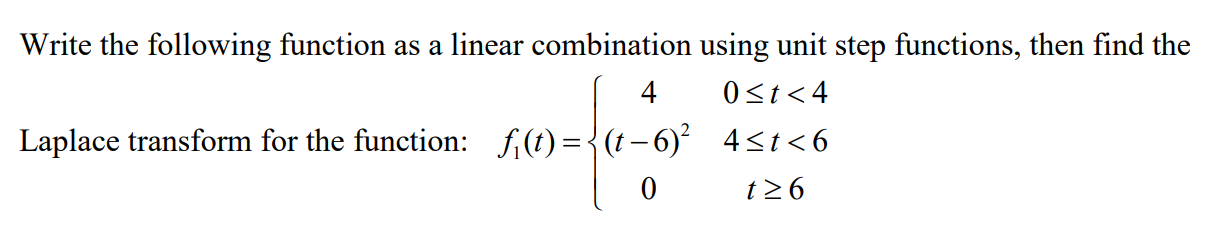 Solved Write the following function as a linear combination | Chegg.com