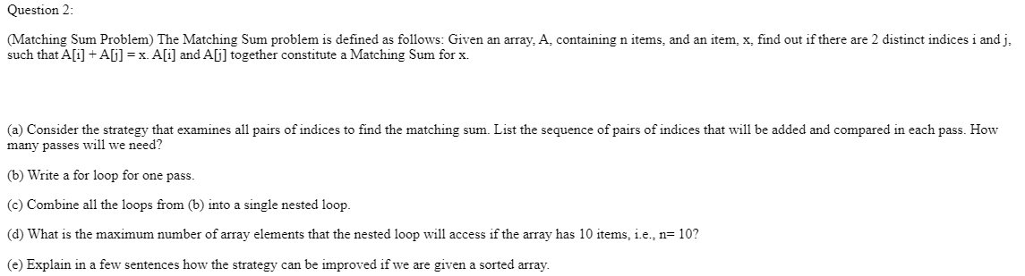 Solved Please answer all Parts to Question 2. ﻿I.E parts (A) | Chegg.com