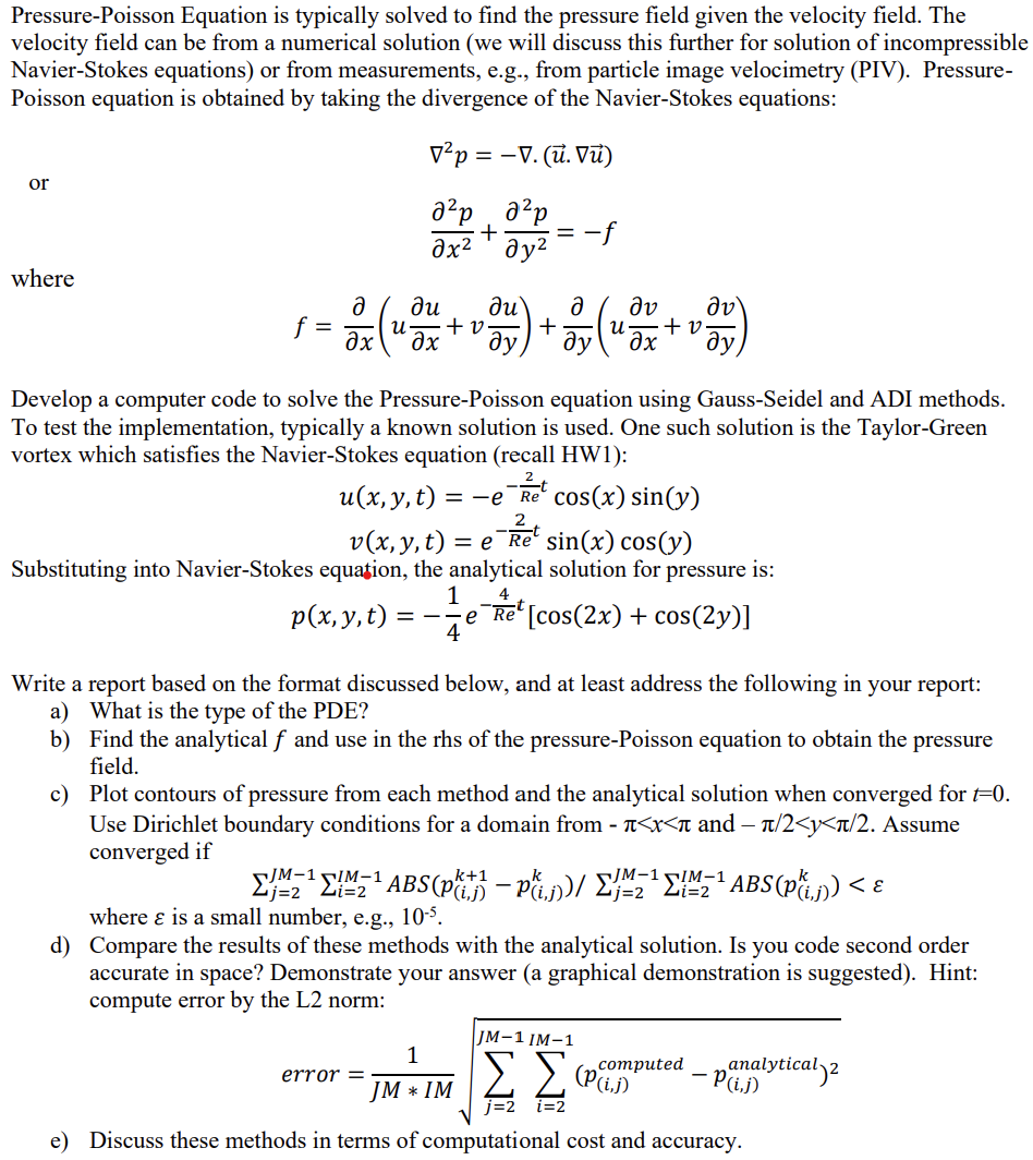 Pressure-Poisson Equation is typically solved to find | Chegg.com