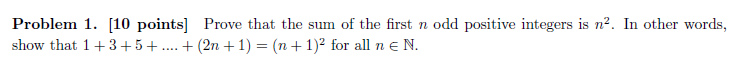 Solved Problem 1. [10 points] Prove that the sum of the | Chegg.com
