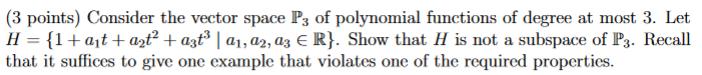 Solved ( 3 ﻿points) ﻿Consider the vector space P3 of | Chegg.com