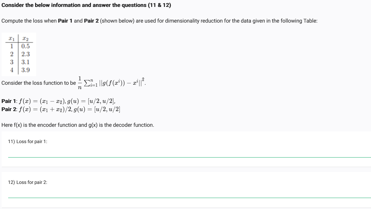 Solved Consider the below information and answer the | Chegg.com