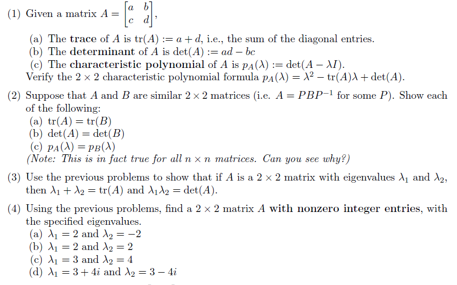 Solved (1) Given a matrix A = d (a) The trace of A is | Chegg.com