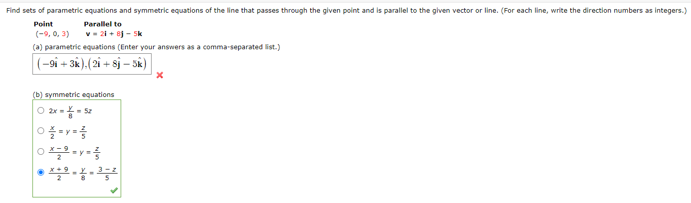 Solved Find sets of parametric equations and symmetric | Chegg.com