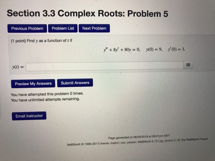 Solved Section 3.3 Complex Roots: Problem 3 (1 point) Find y | Chegg.com