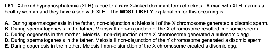 Solved L61. X-linked hypophosphatemia (XLH) is due to a rare | Chegg.com