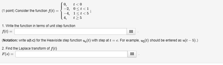 Solved (1 point) Consider the function f(t) = (0, -2, -4, | Chegg.com