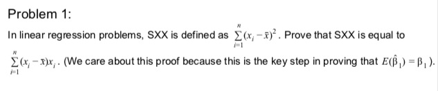 Solved Problem 1 In linear regression problems, SXX is | Chegg.com
