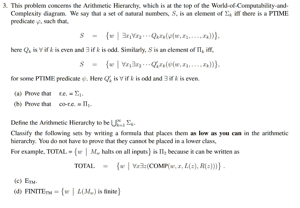 3. This problem concerns the Arithmetic Hierarchy, | Chegg.com