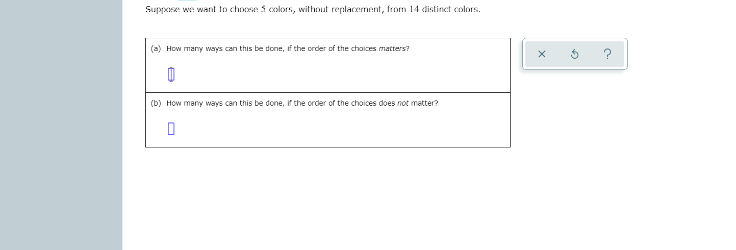 Solved Suppose we want to choose 5 colors, without | Chegg.com
