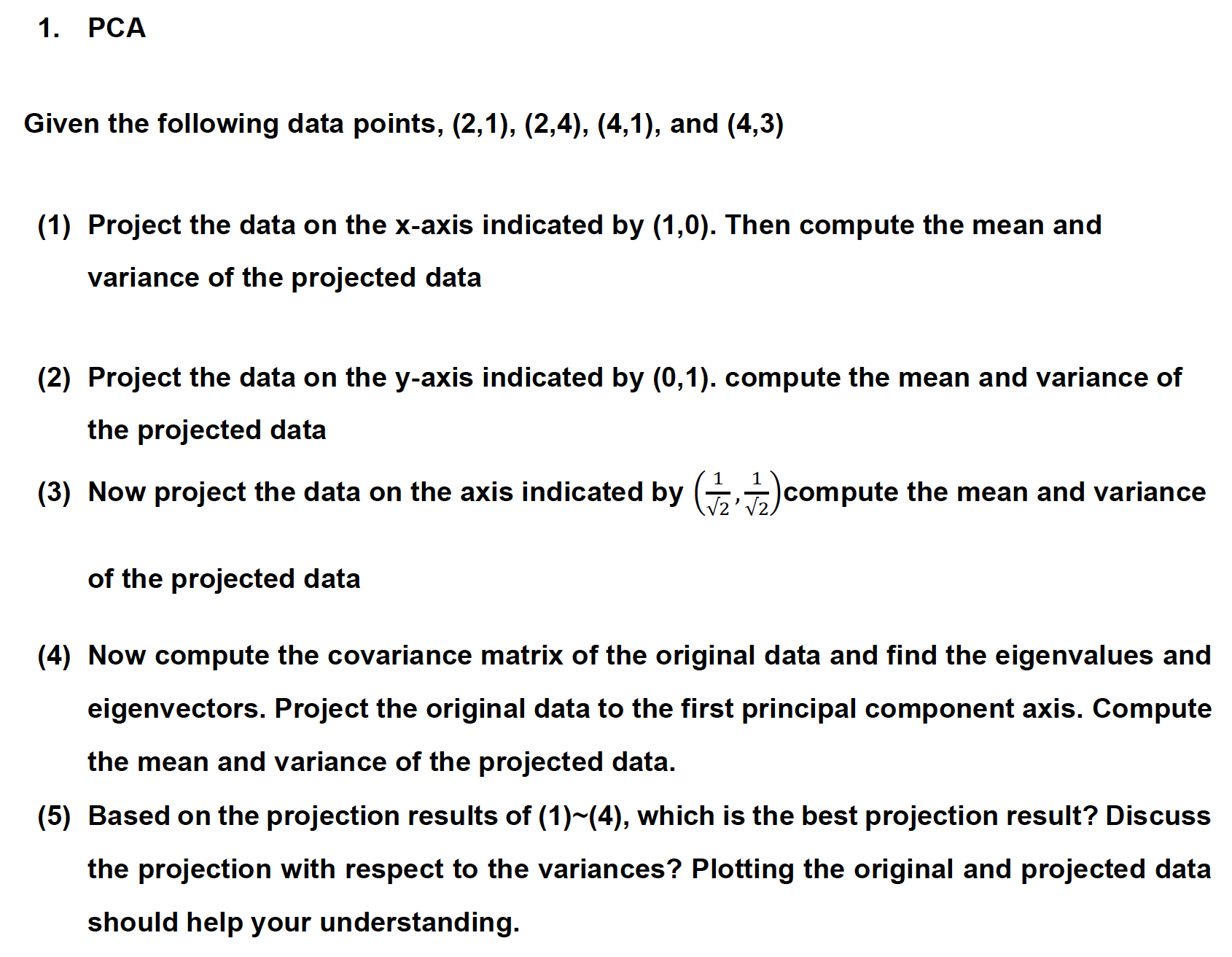 Solved PCAGiven the following data points, | Chegg.com
