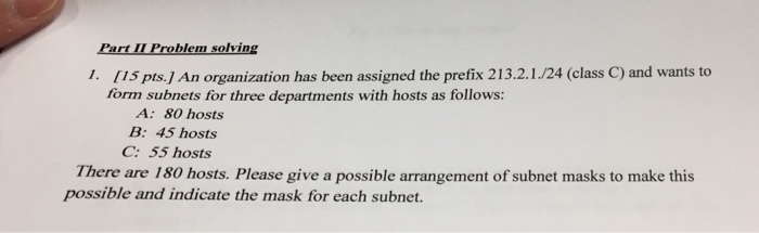 Solved Part II Problem solving 115 pts.] An organization has | Chegg.com