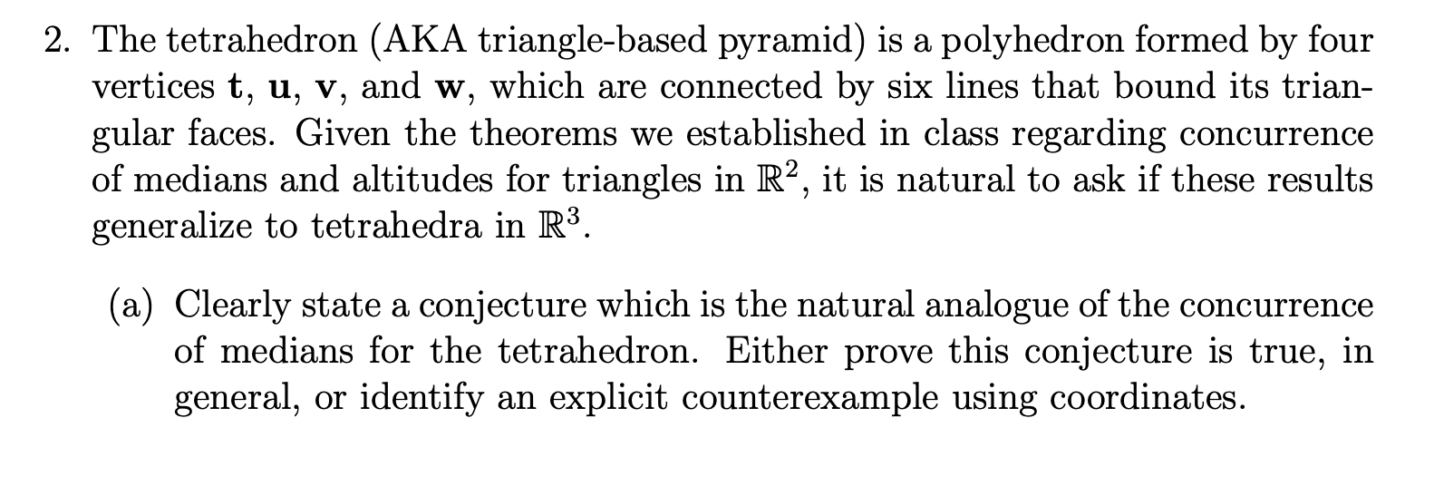Solved 2 7 2. The tetrahedron (AKA triangle-based pyramid) | Chegg.com