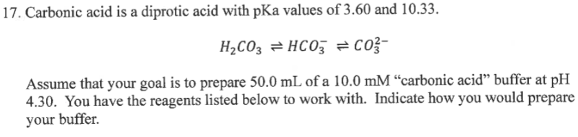 Solved 7. Carbonic acid is a diprotic acid with pKa values | Chegg.com