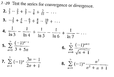 Solved 2-20 Test the series for convergence or divergence. | Chegg.com