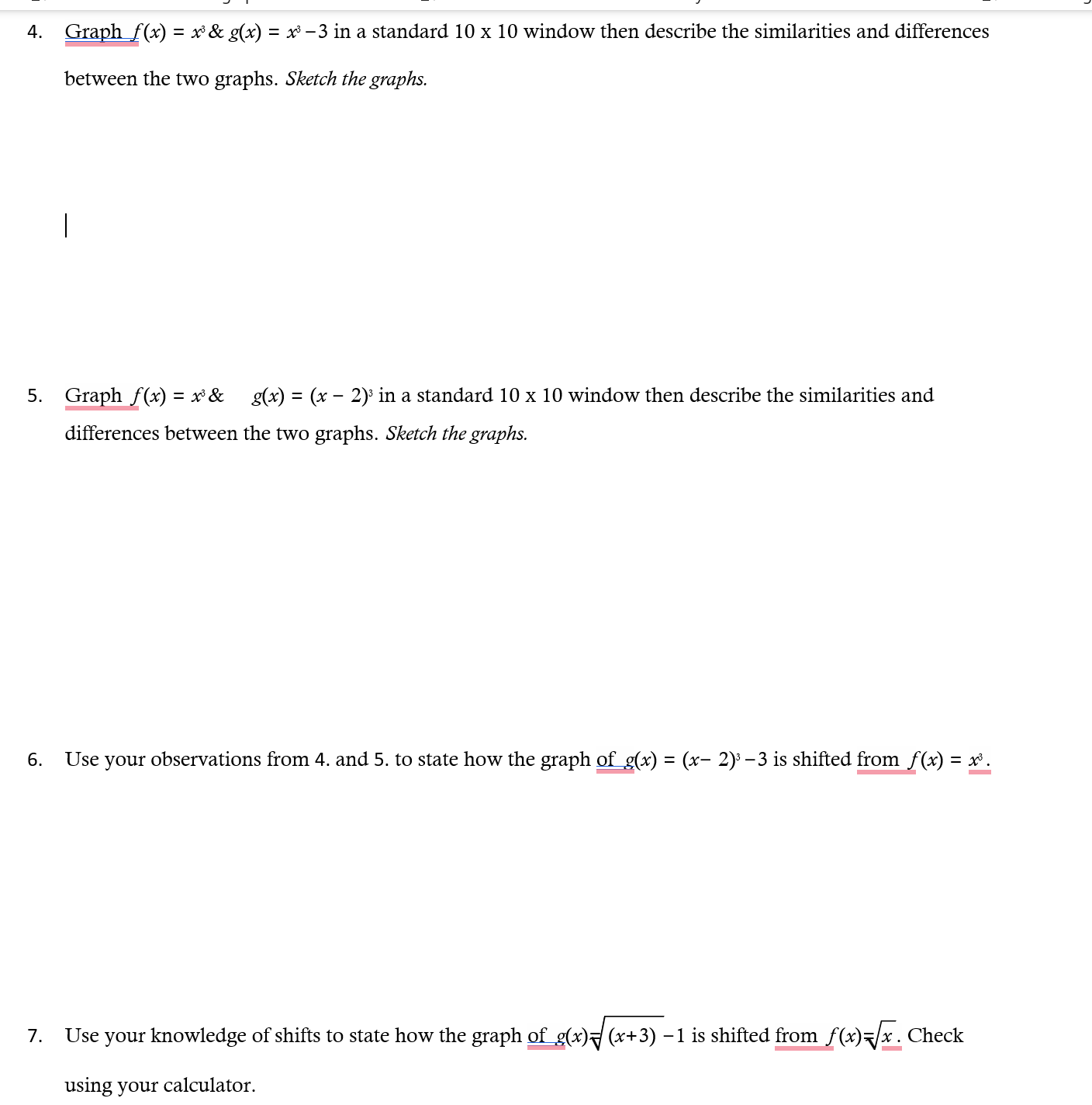 Solved Graph f(x)=x3&g(x)=x3-3 ﻿in a standard 10×10 ﻿window | Chegg.com
