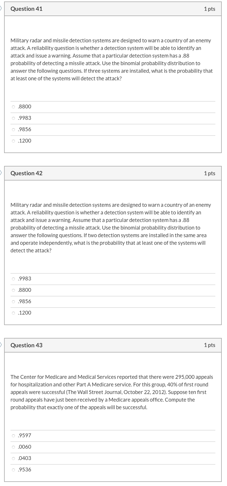 Solved Question 41 1 pts Military radar and missile | Chegg.com