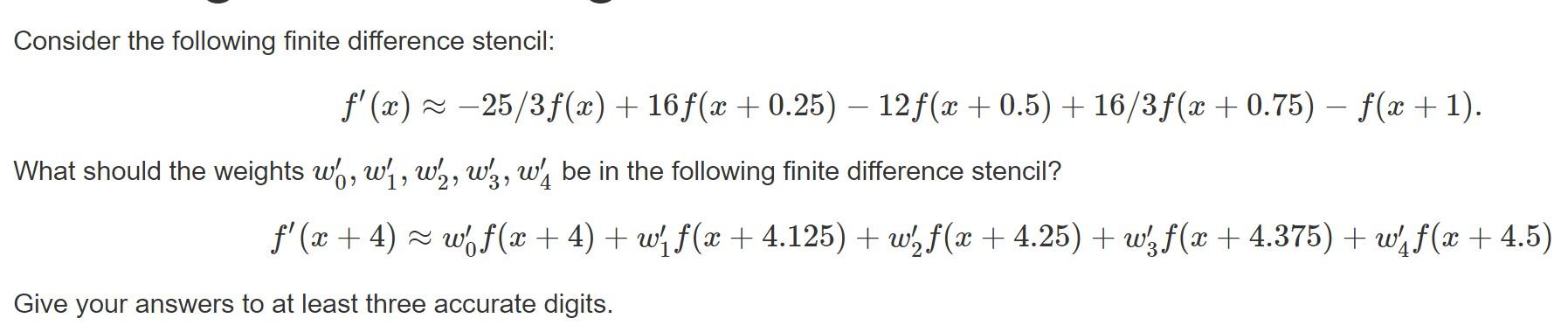Solved Consider the following finite difference stencil: | Chegg.com