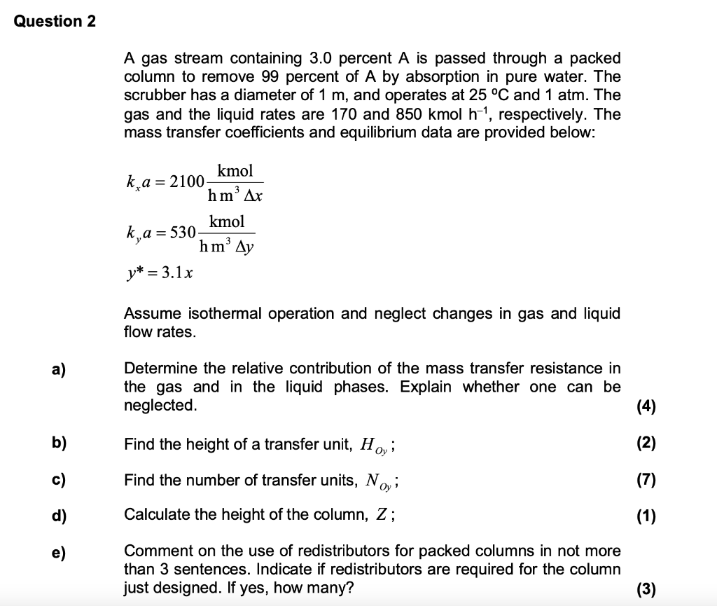 Solved A gas stream containing 3.0 percent A is passed | Chegg.com