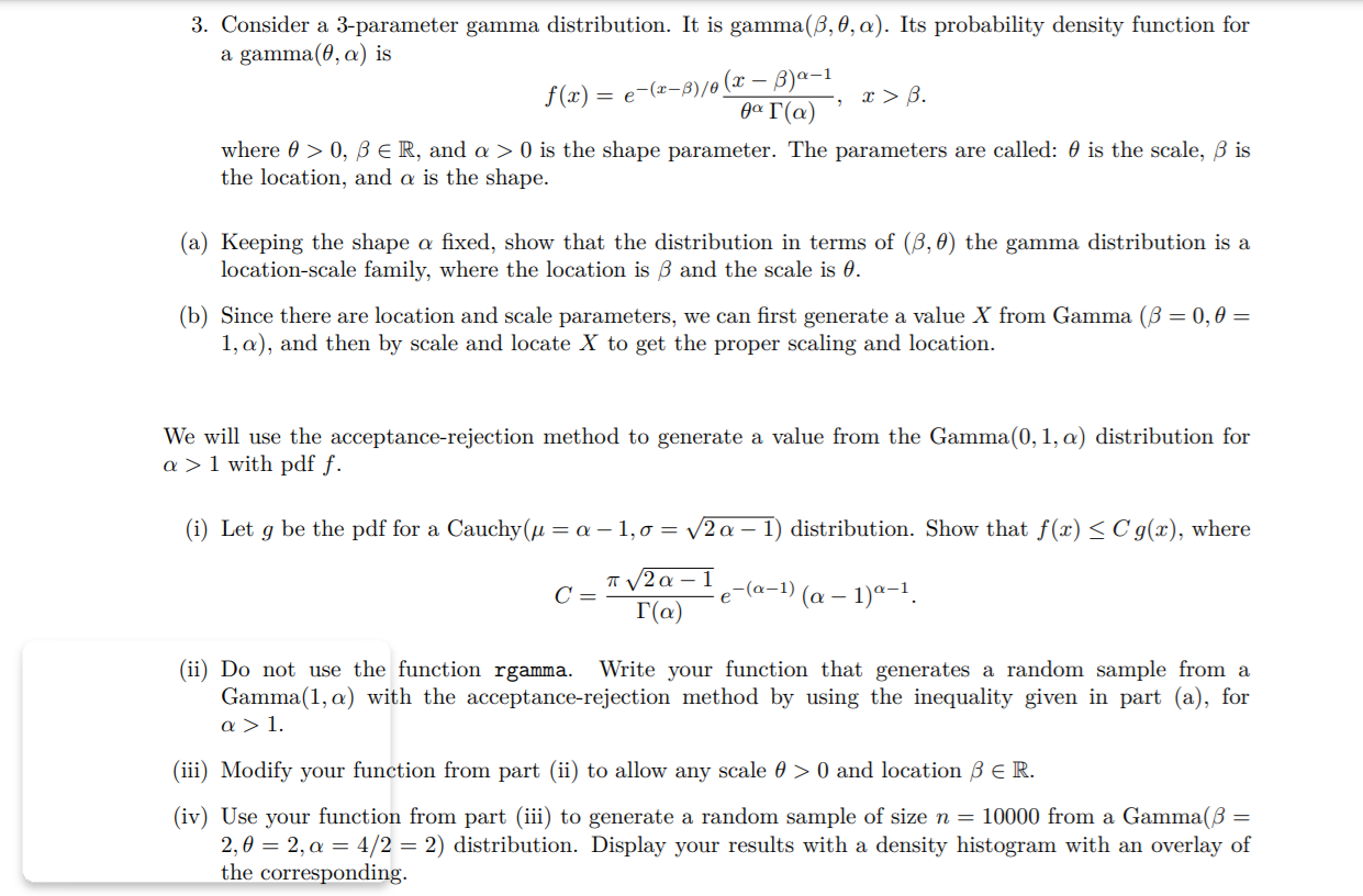 Solved 3. Consider a 3-parameter gamma distribution. It is | Chegg.com