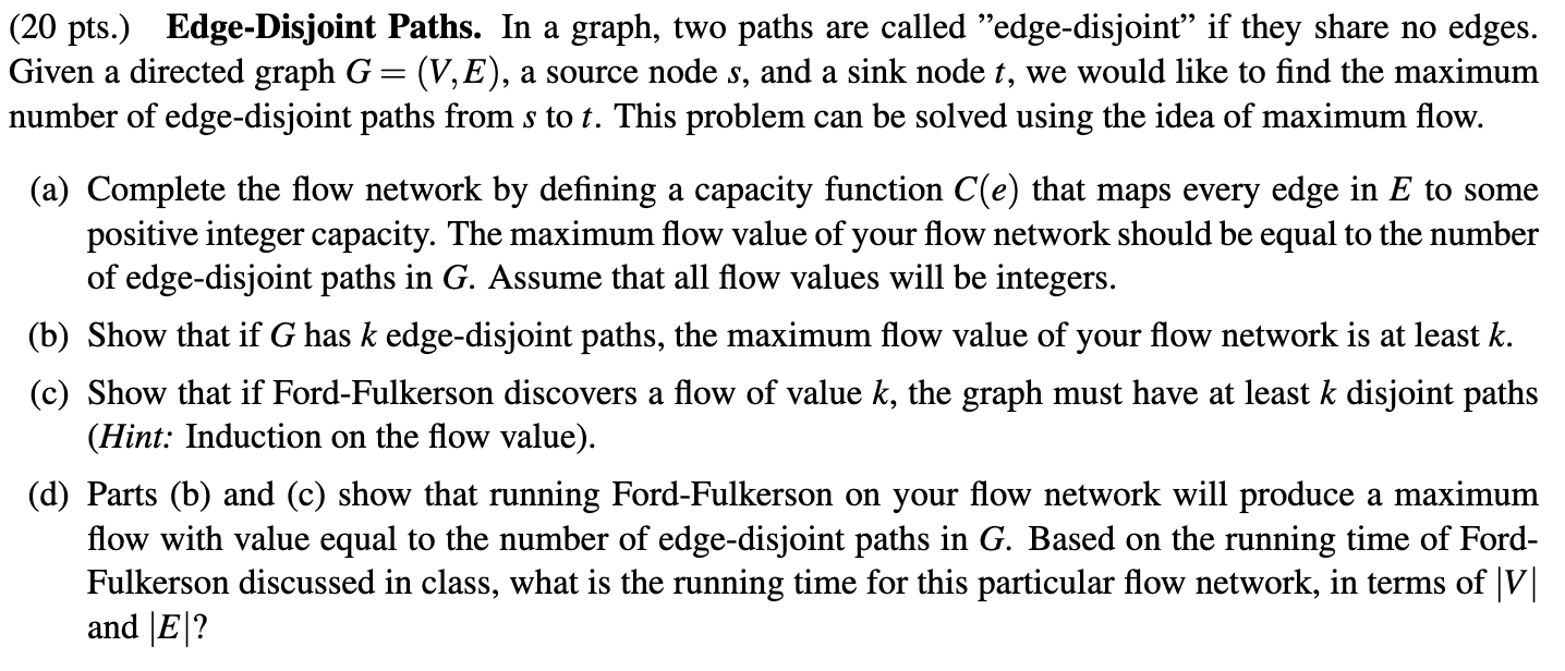 Solved 20 pts edge Disjoint Paths In A Graph Two 8312