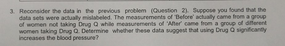 3. Reconsider the data in the previous problem | Chegg.com