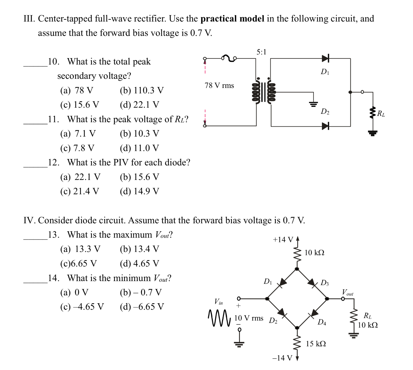 Solved III. Center-tapped full-wave rectifier. Use the | Chegg.com