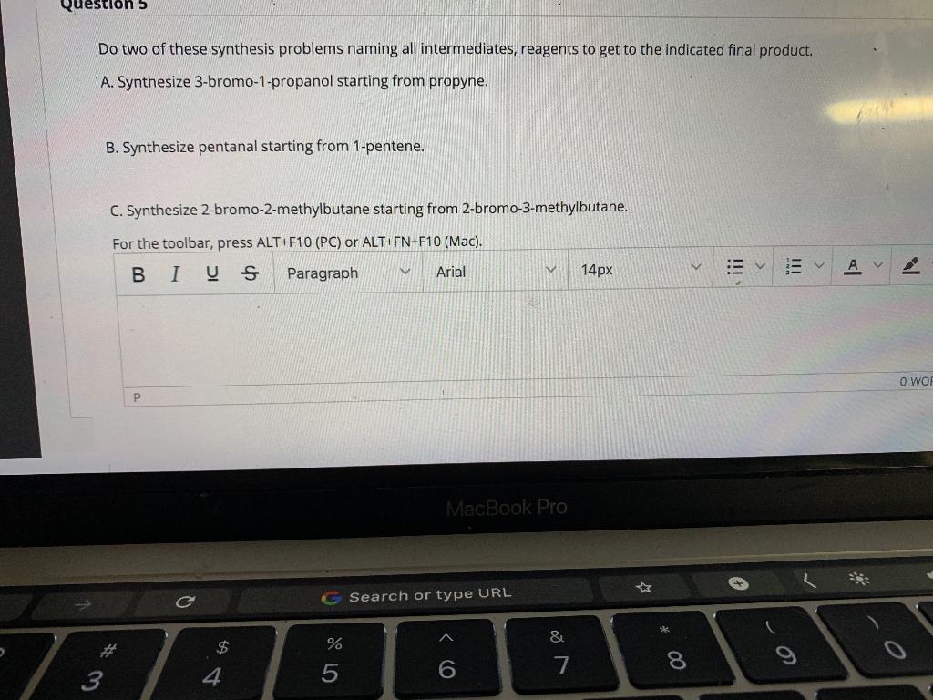 Solved estion 5 Do two of these synthesis problems naming | Chegg.com