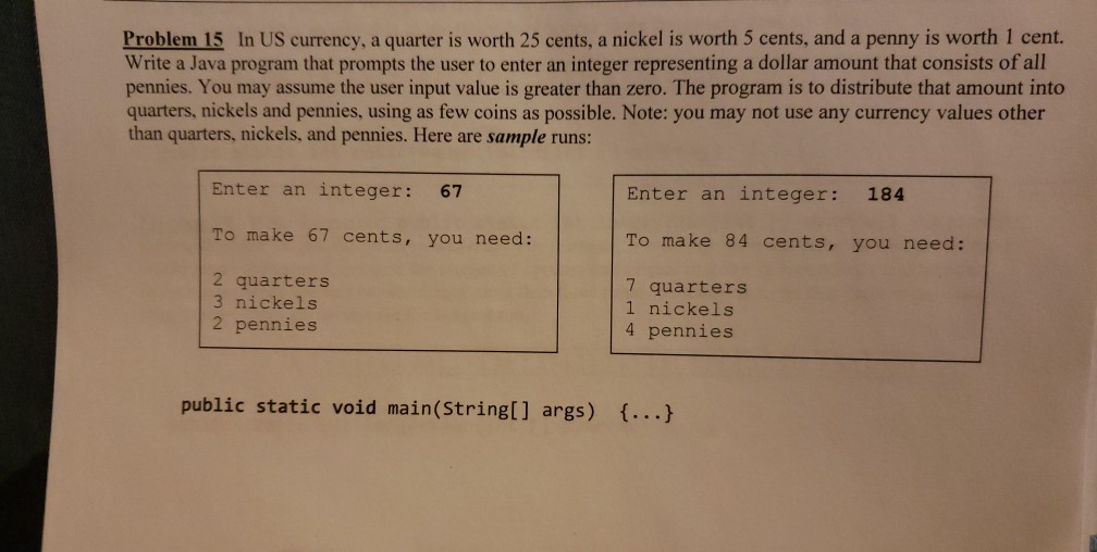 Solved Problem 15 In US currency, a quarter is worth 25 | Chegg.com
