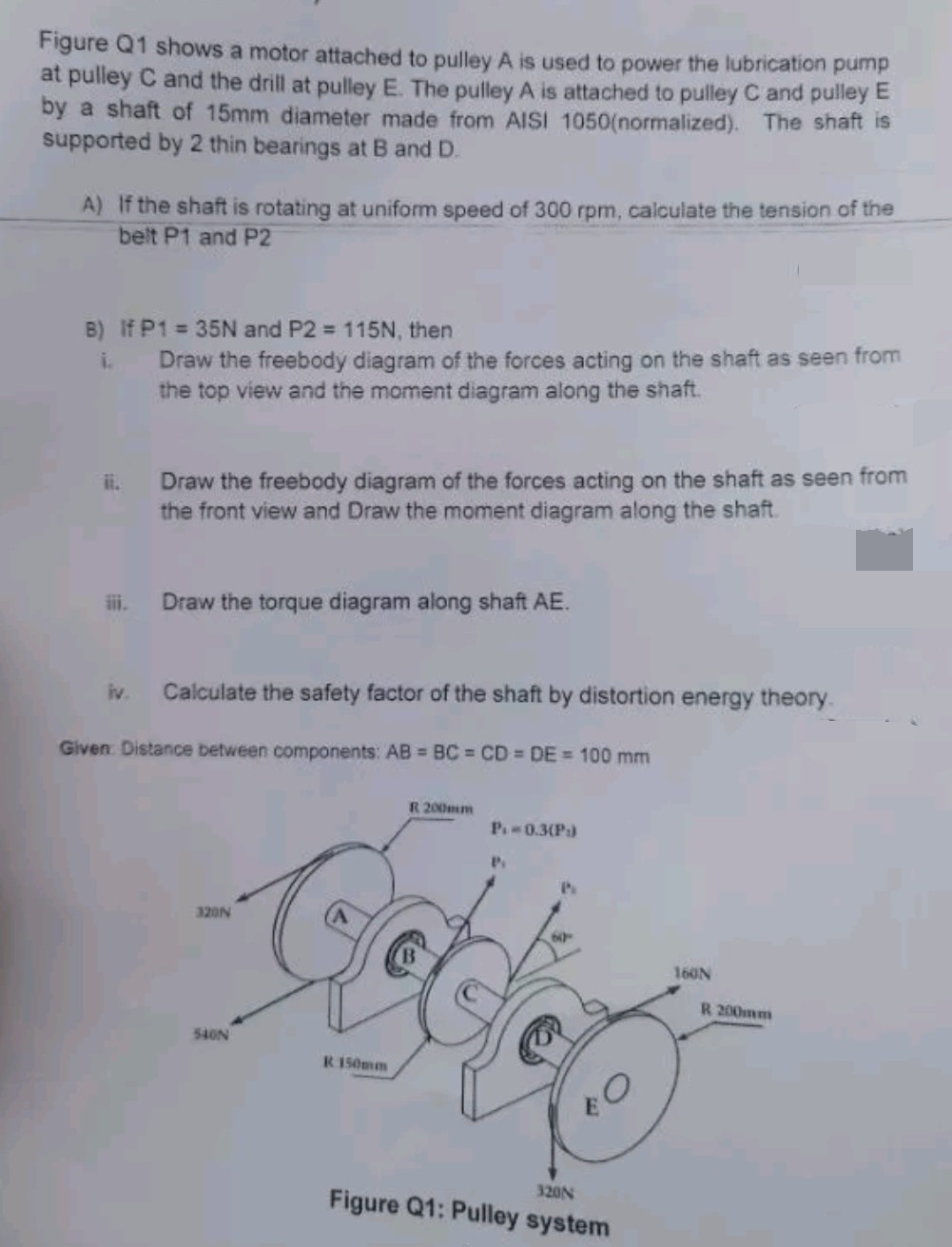 Solved Figure Q1 shows a motor attached to pulley A is used | Chegg.com