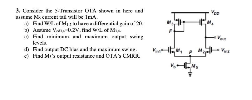 VOD HEMA M3 F 3. Consider the 5-Transistor OTA shown | Chegg.com