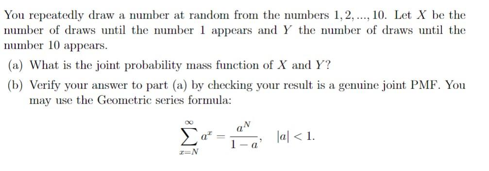 Solved You repeatedly draw a number at random from the | Chegg.com