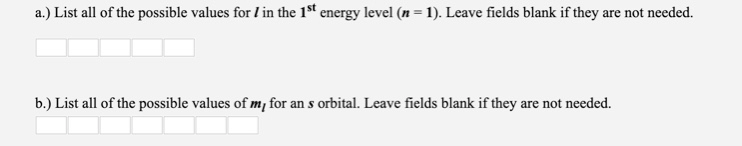 Solved a.) List all of the possible values for l in the 1st | Chegg.com