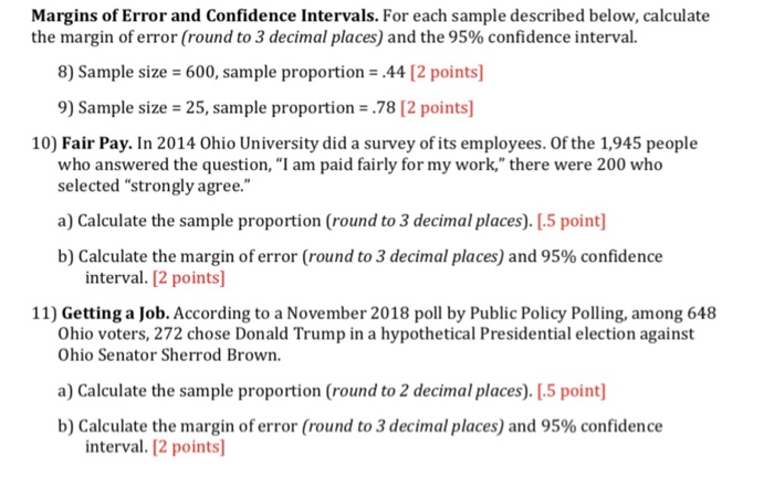 Solved Margins of Error and Confidence Intervals. For each | Chegg.com