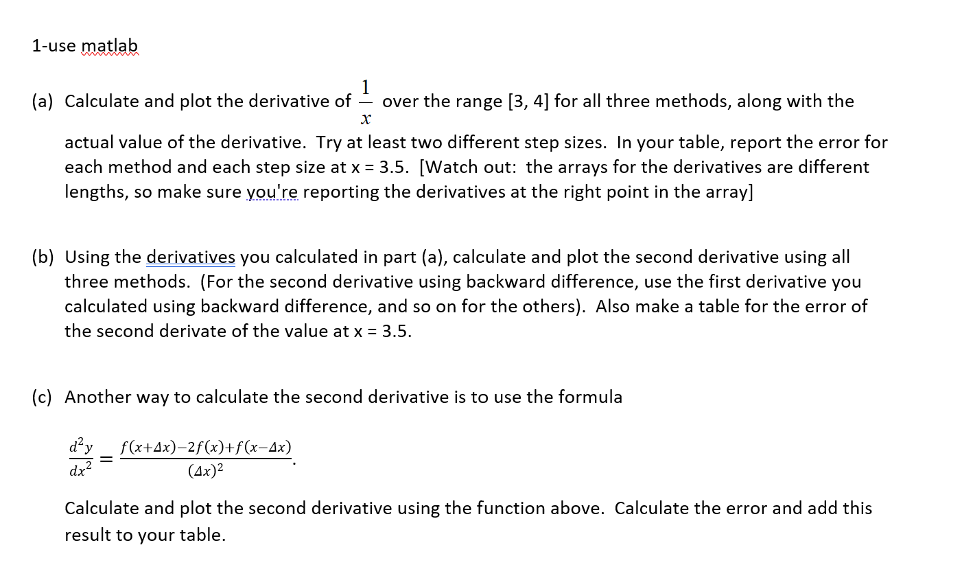 Solved 1-use matlab (a) Calculate and plot the derivative of | Chegg.com
