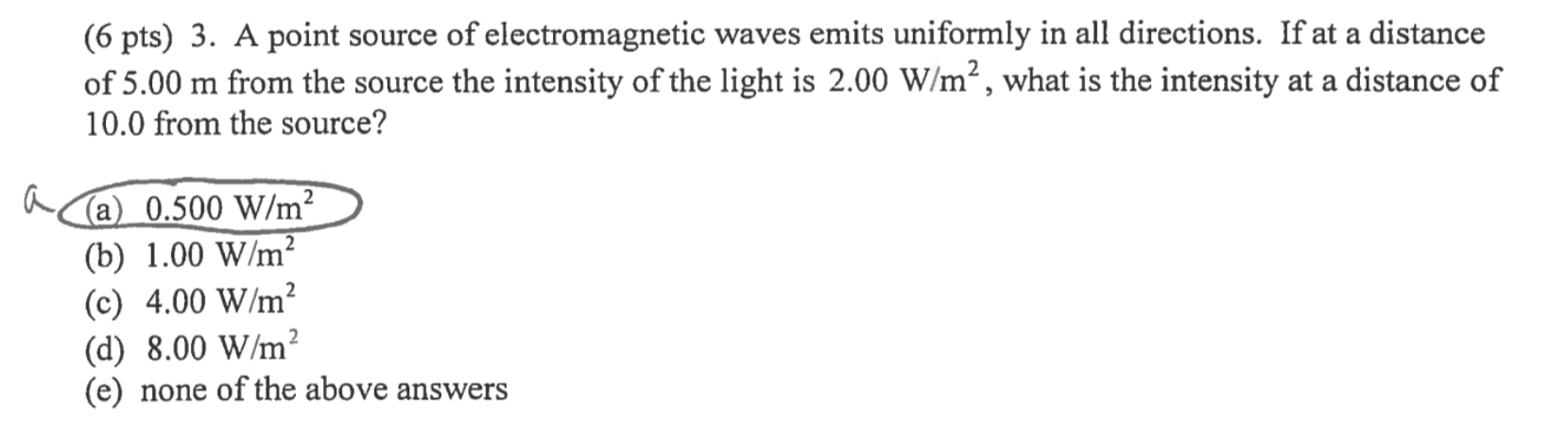 Solved (6 pts) 3. A point source of electromagnetic waves | Chegg.com