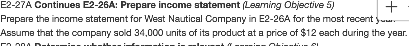 E2-27A Continues E2-26A: Prepare income statement | Chegg.com